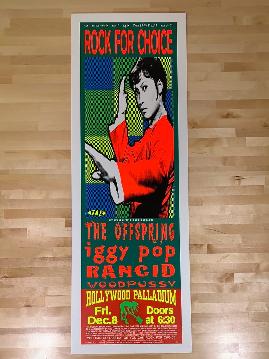 Rock for Choice - 1995 T.A.Z. poster The Offspring, Rancid 1st ed ...