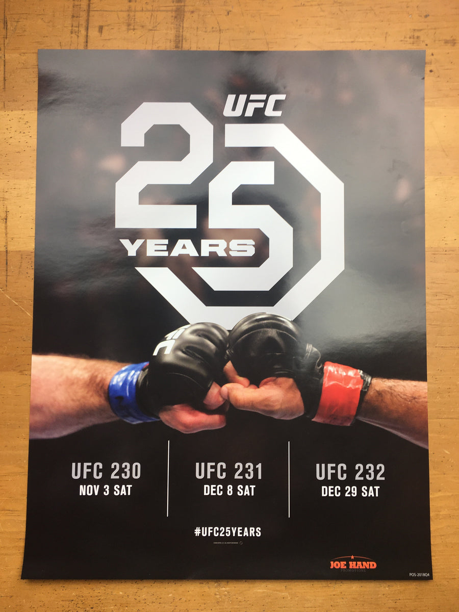 UFC 25 Years - 2018 Poster UFC 230, 231 & 232 – Sold Out Posters