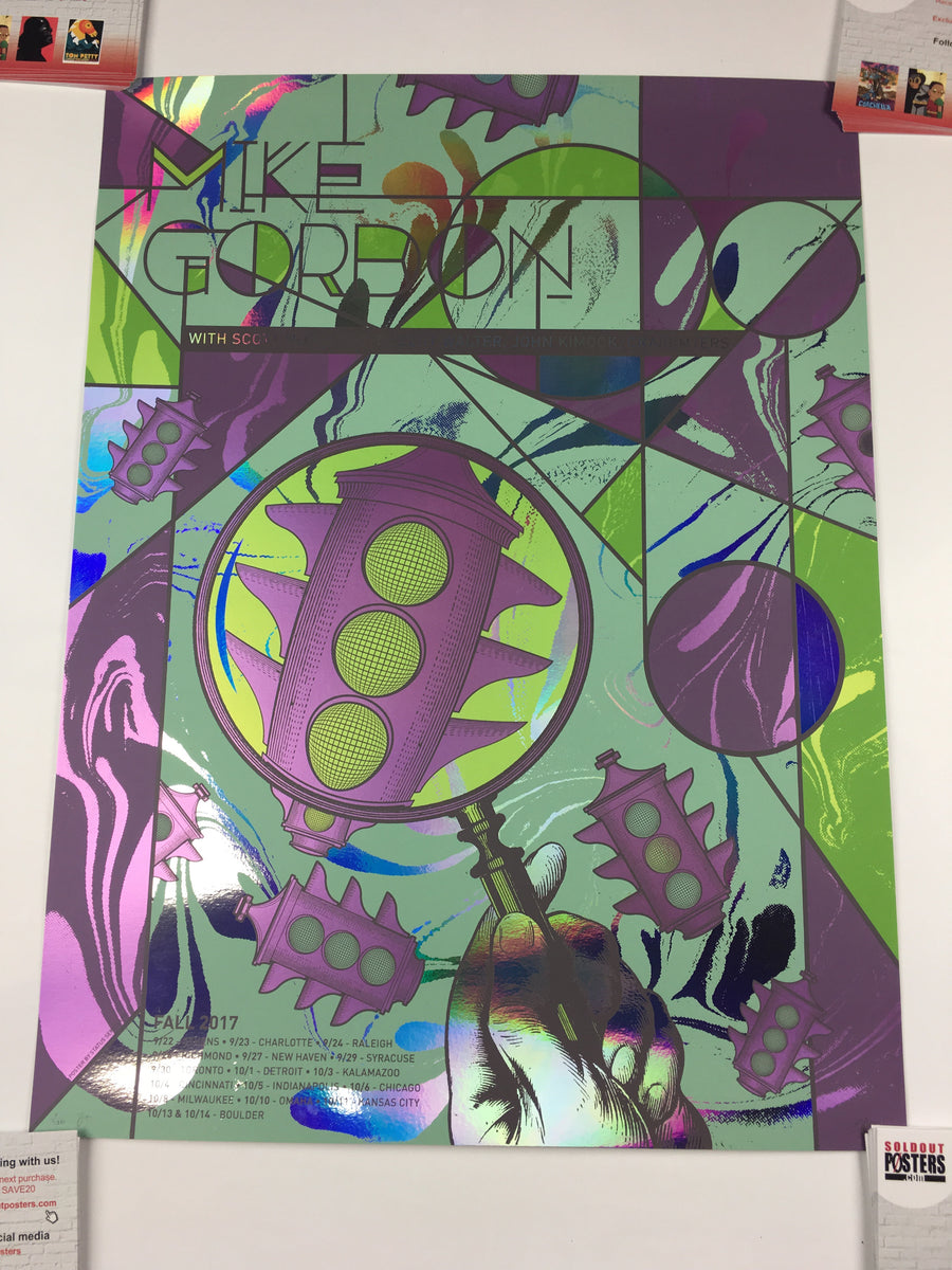 Mike Gordon - 2017 Status Serigraph Poster Fall Tour FOIL – Sold Out ...